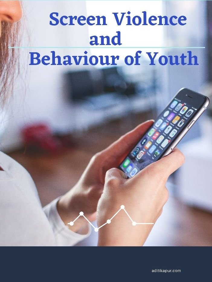 Screen Violence and Behaviour of Youth – PANORAMIC RIPPLES